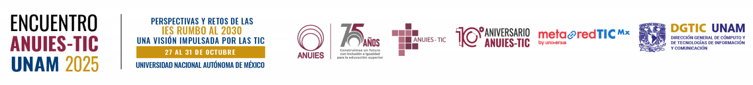 Inicio - Español - Encuentro ANUIES-TIC UNAM 2025