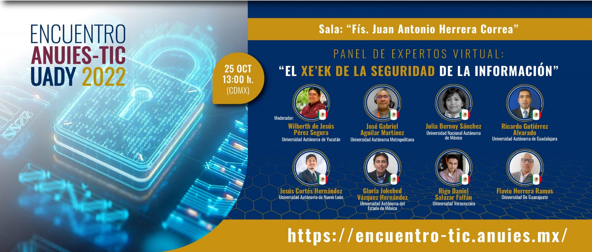 Panel de expertos virtual “El Xe’ek de la seguridad de la información” – Encuentro ANUIES-TIC ...